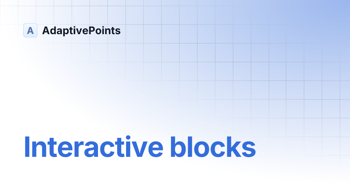 Interactive blocks | AdaptivePoints